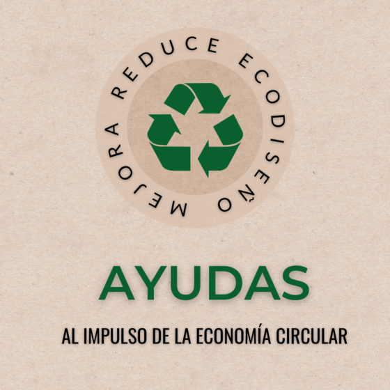 Ayudas al impulso de la economía circular